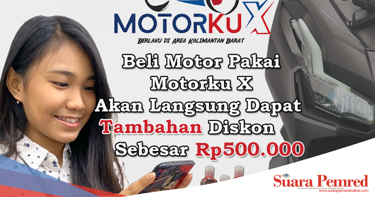 Beli Honda Lewat Aplikasi Motorku X — Suarapemredkalbar.com
