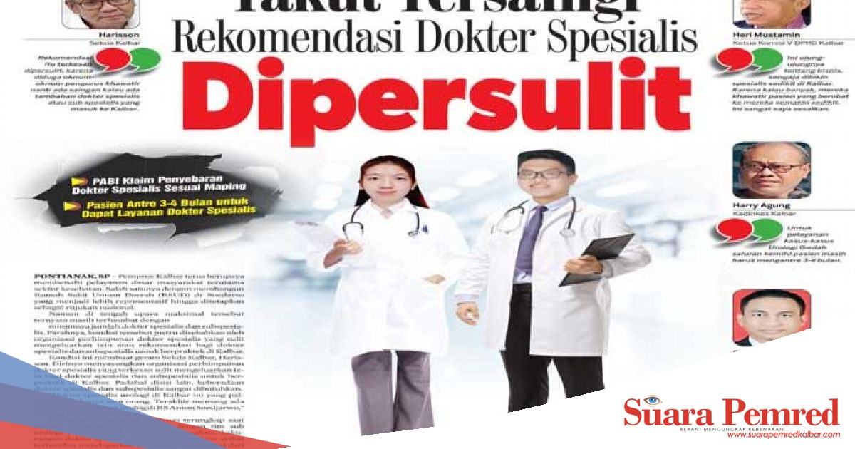 Takut Tersaingi, Rekomendasi Dokter Spesialis Dipersulit ...