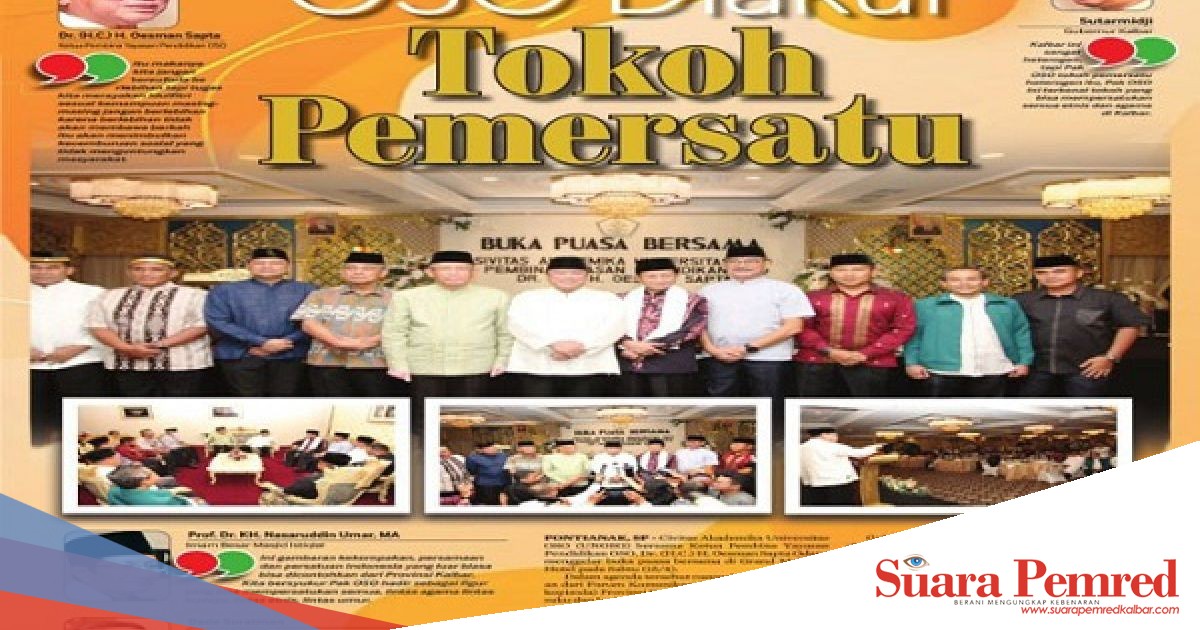 Bukber Civitas Akademika UNOSO Bersama Forkopimda dan Tokoh Kalbar, OSO ...
