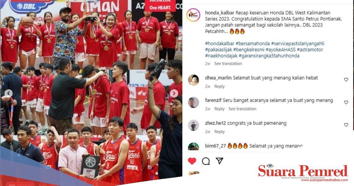 Event Basket Bergengsi di Kalbar, Honda DBL West Kalimantan Series ...