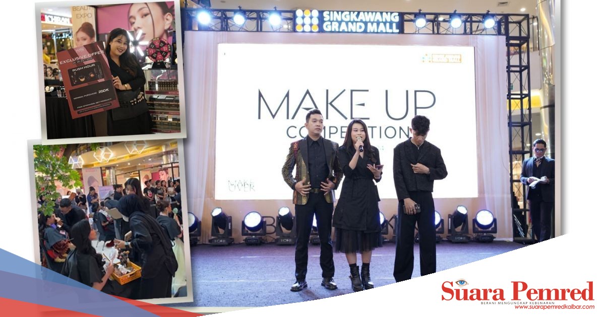 Make Over gelar Make Up Competition di Beauty Expo Singkawang Grand ...