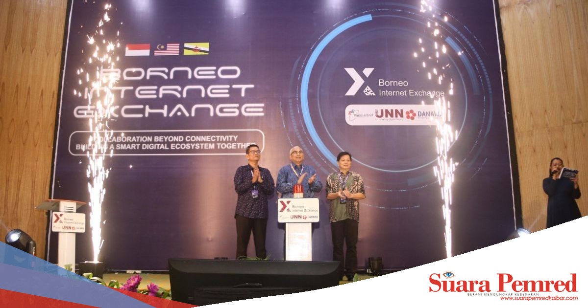 Borneo Internet Exchange (Borneo IX) Meluncur di Pontianak, Langkah ...