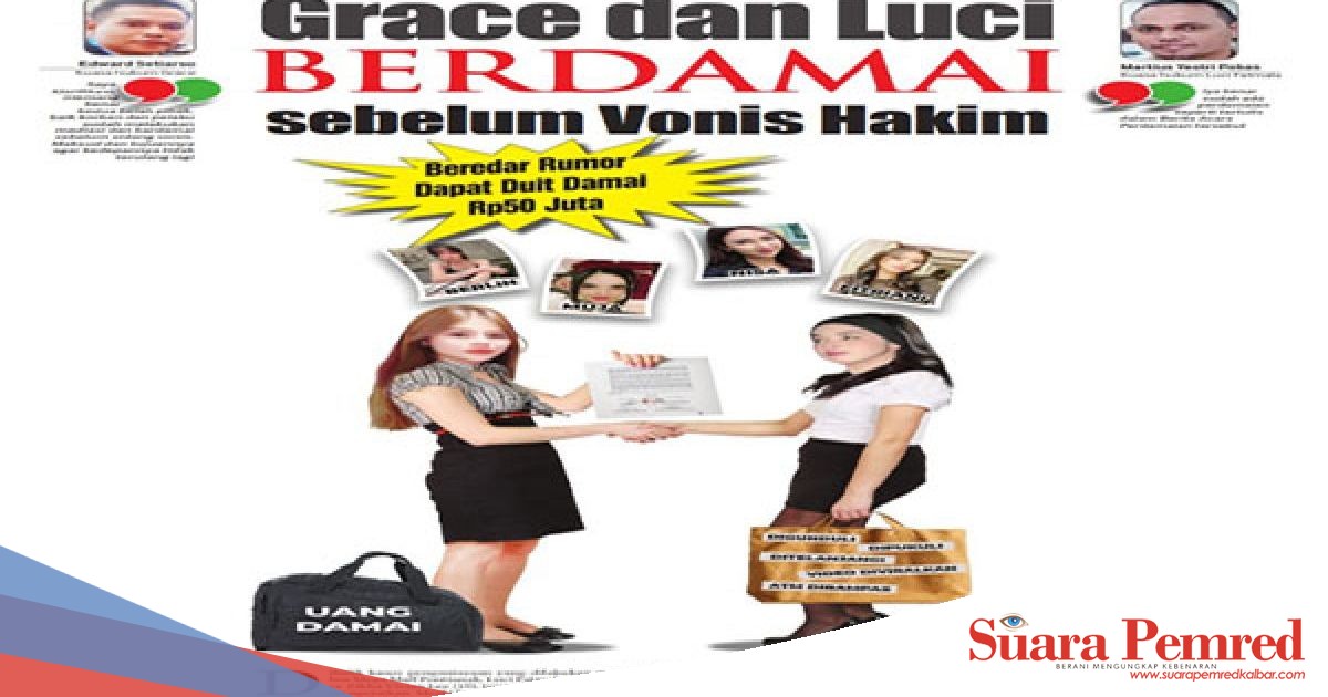 Grace dan Luci Berdamai sebelum Vonis Hakim, Beredar Rumor Dapat Duit ...