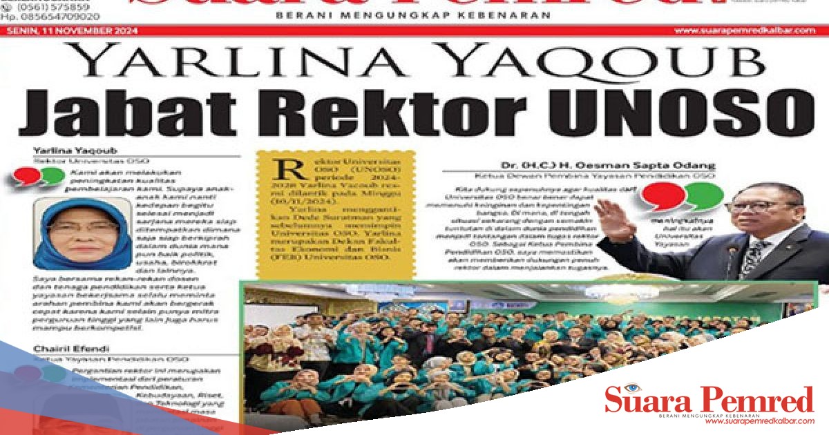 Yarlina Yaqoub Jabat Rektor UNOSO, — Suarapemredkalbar.com