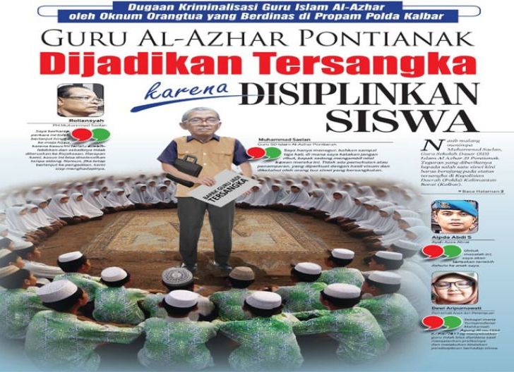 Guru Al-Azhar Pontianak Dijadikan Tersangka karena Disiplinkan Siswa ...
