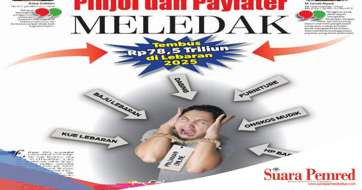Utang Pinjol dan Paylater Meledak, Tembus Rp78,5 Triliun di Lebaran ...